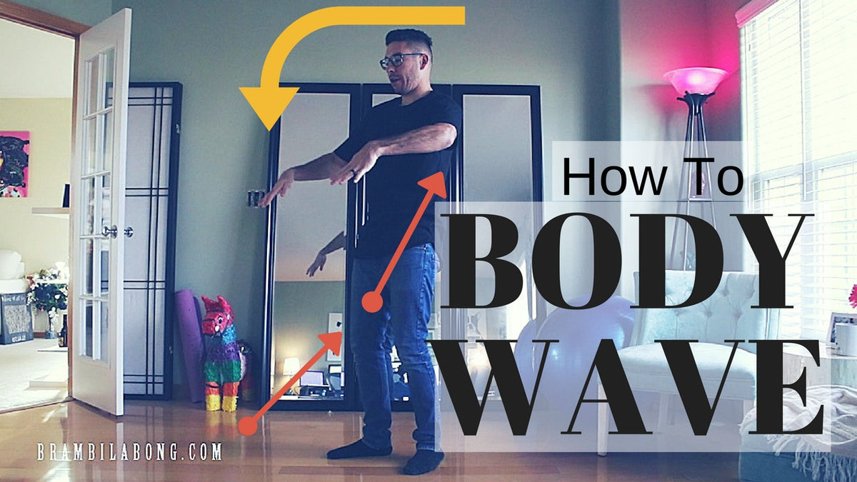 How To Body Wave Up And Down Your Body / Hip Hop Dance Moves – Brambilabong
