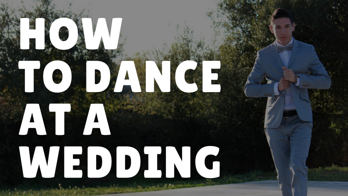 How to Dance at a Wedding | 5 Basic Dance Moves for Weddings – Brambilabong