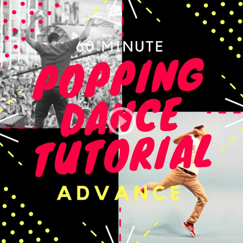 Learn Popping 60 Minutes Advance Instructional Video Tutorial Guide ...